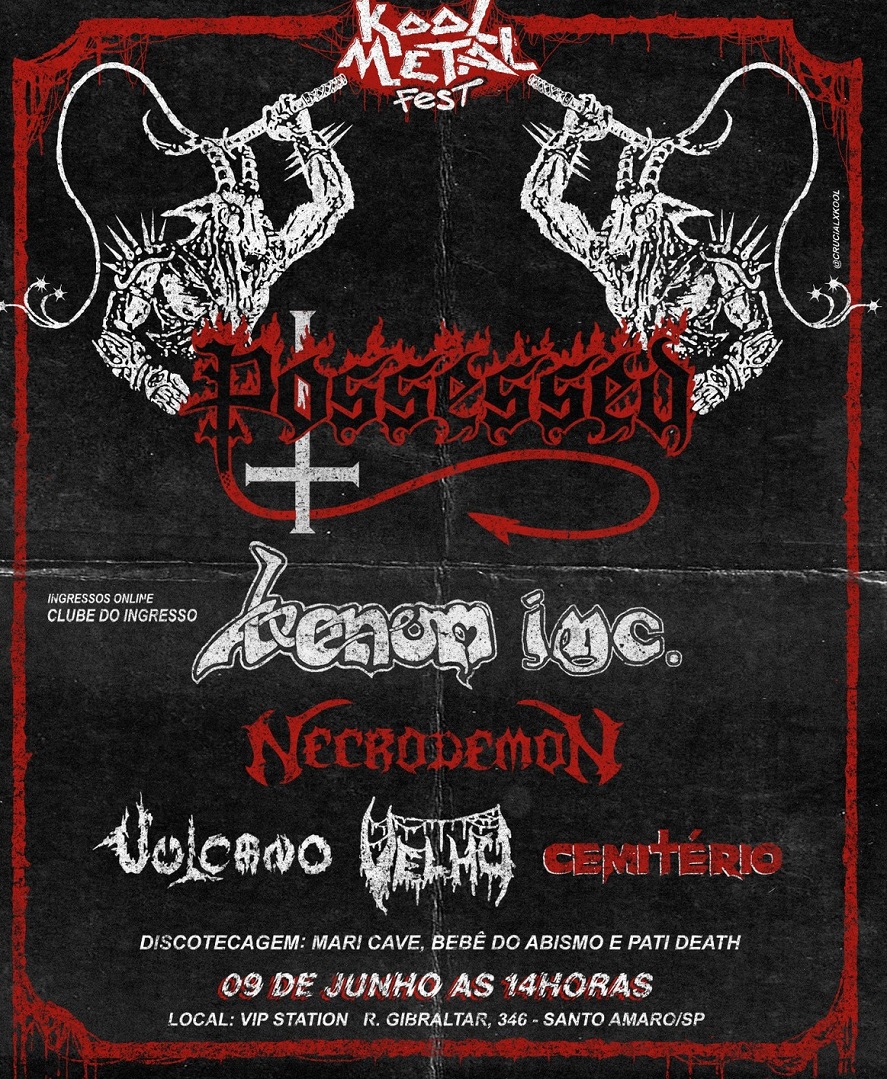 Edição do Kool Metal Fest terá o Possessed e o Venom Inc. como atrações ...